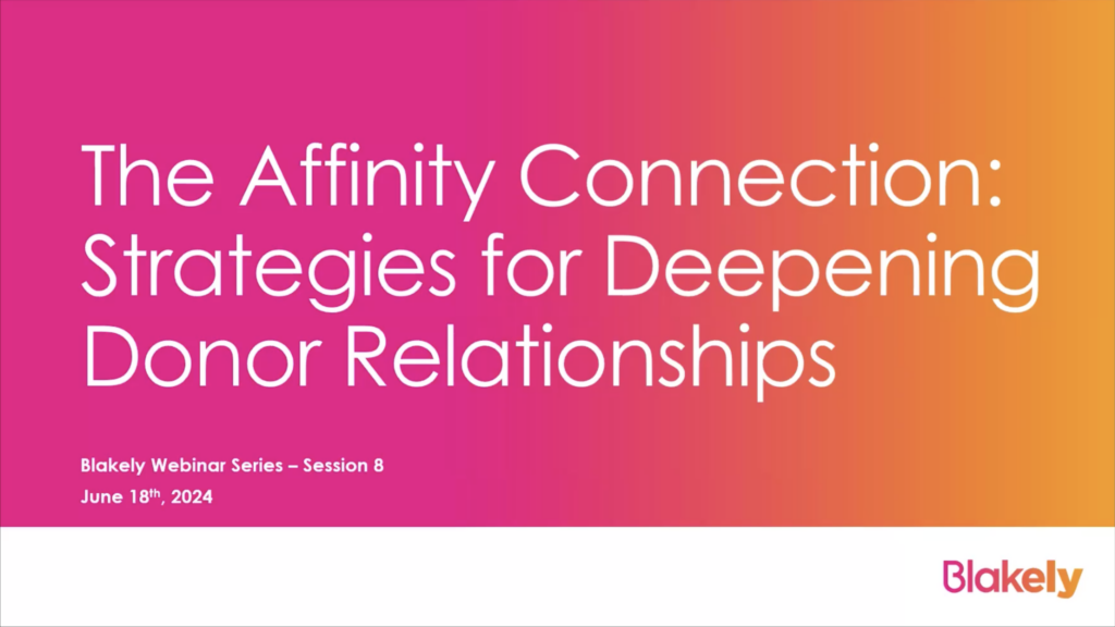 Blakely Fundraising | Webinar: The Affinity Connection: Strategies for ...